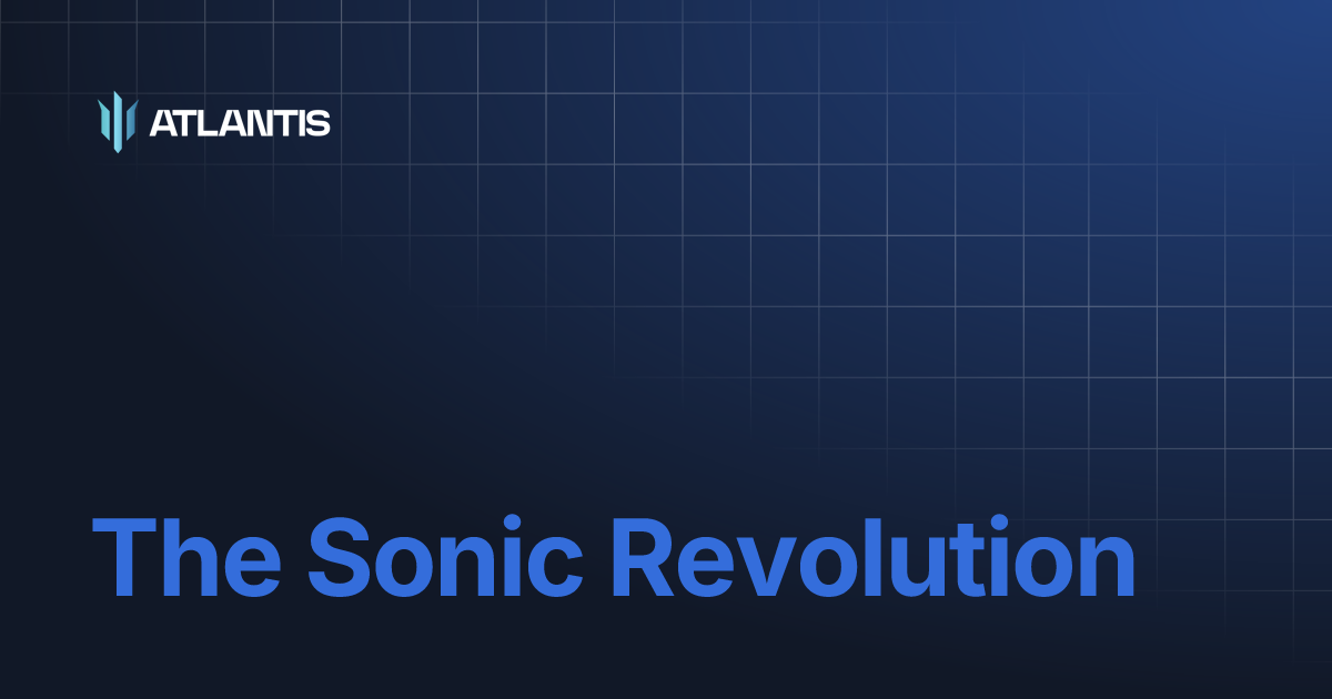 The Sonic Revolution | Atlantis